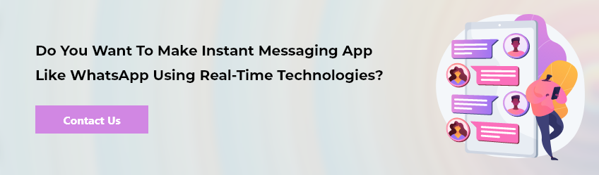 How to Develop a Messaging App Like Whatsapp?
