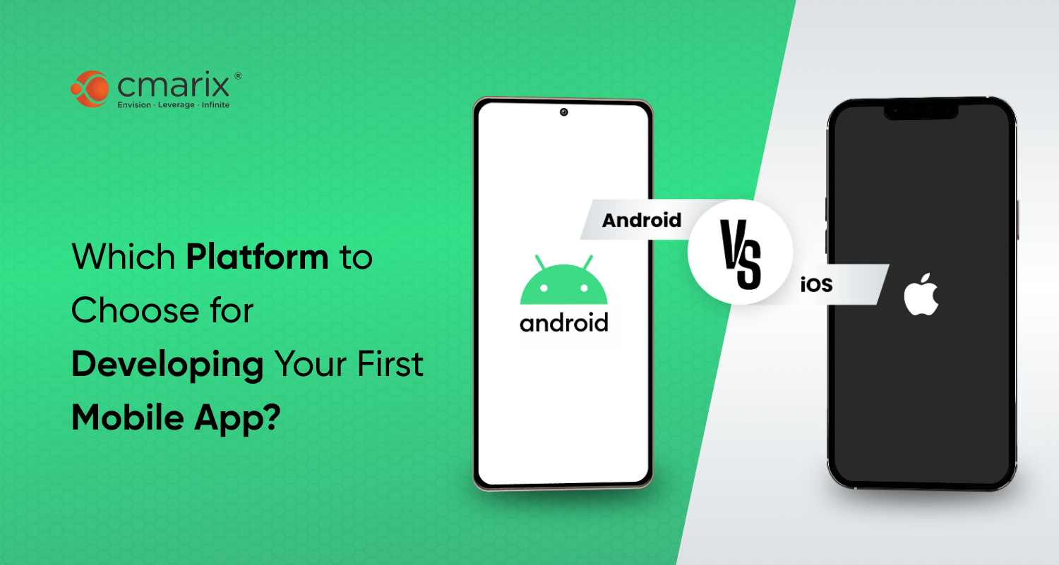 Ios Vs Android Development Which App Development Platform Is Better 9979