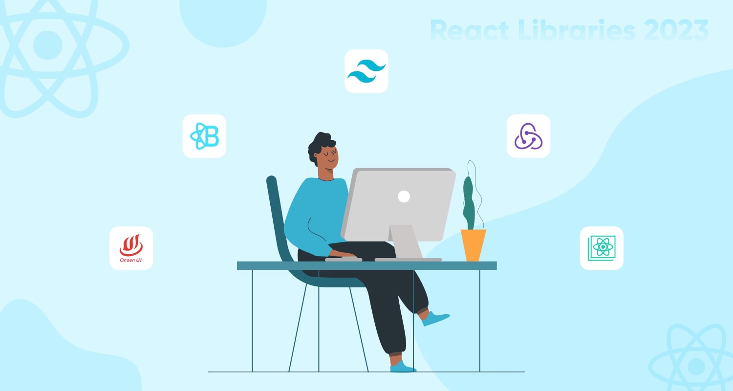 Best React Libraries and Frameworks to vouch for in 2023 Best React Libraries and Frameworks to vouch for in 2023