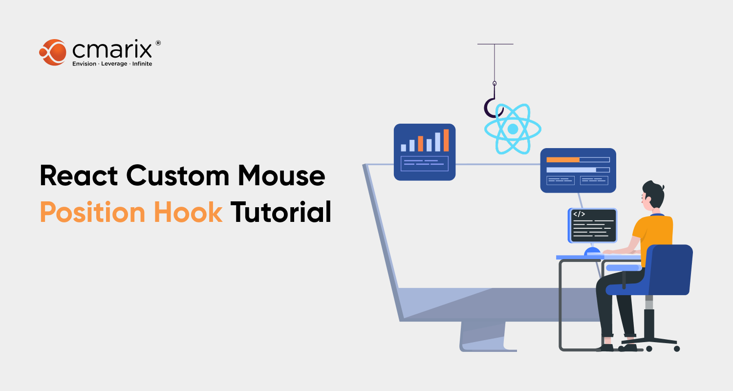 How To Create A Custom Hook Tracks Mouse Position