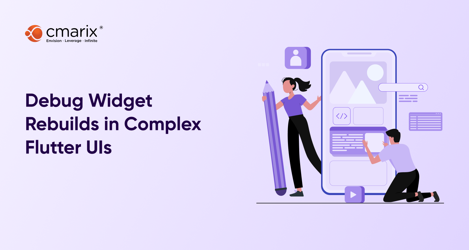 Debug Widget Rebuilds in Complex Flutter UIs