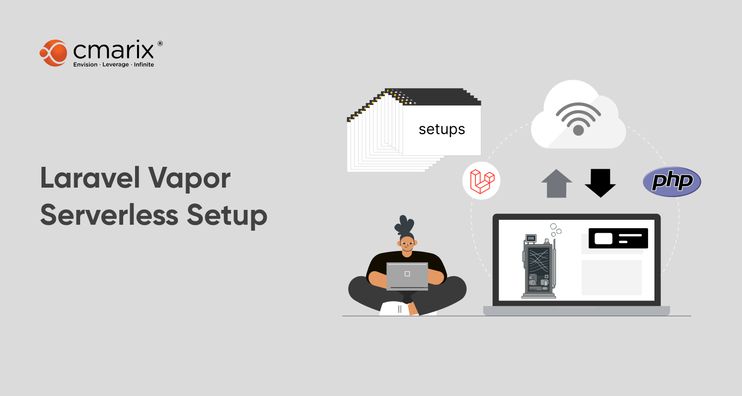 Laravel Vapor Serverless Setup Guide
