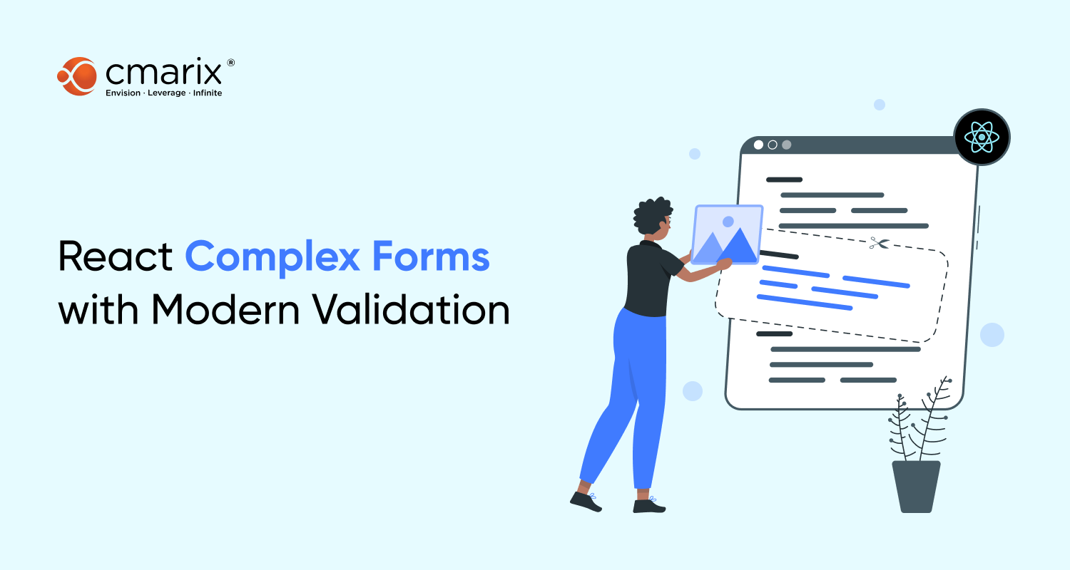 React Complex Forms with Modern Validation