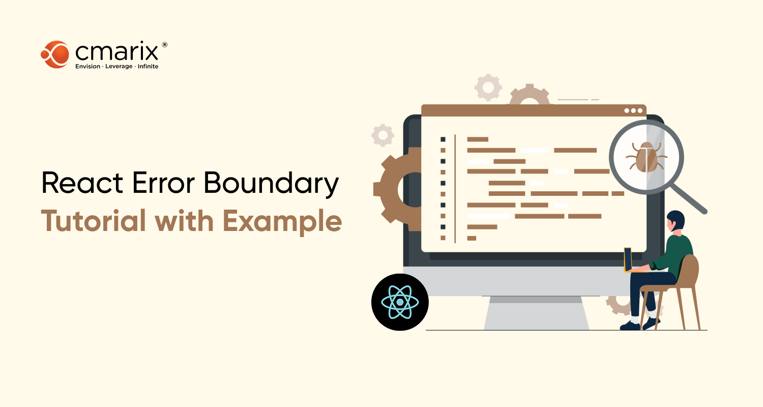 React Error Boundary Tutorial with Example