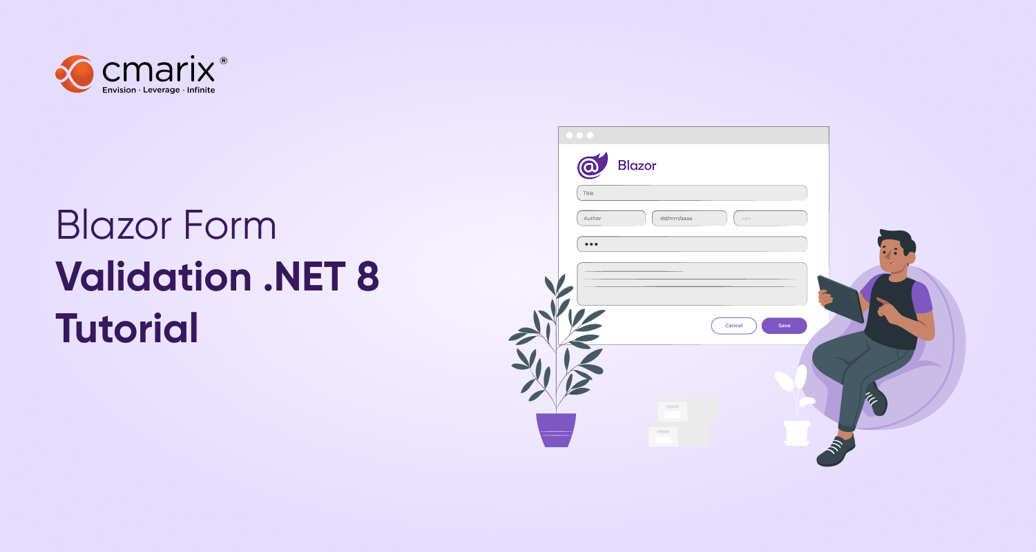 How To Implement Form Validation In Blazor In Net 8