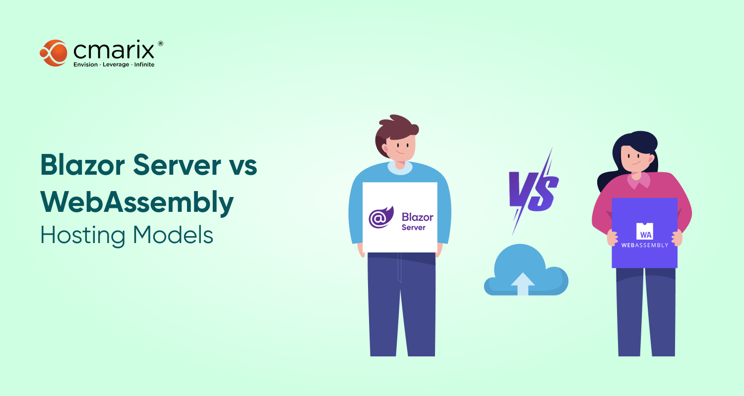 Blazor Server vs WebAssembly Hosting Models