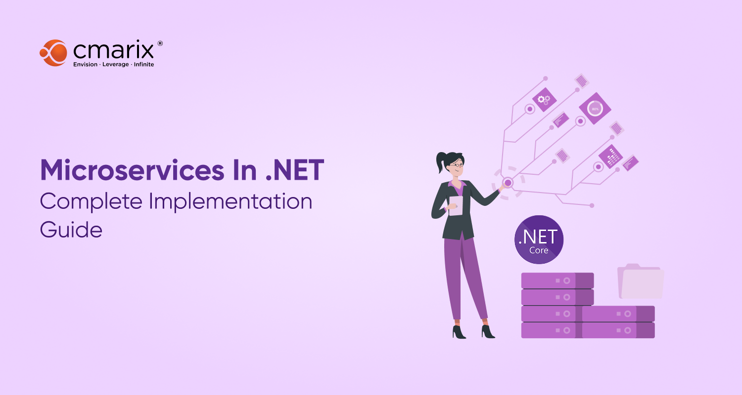 Microservices In .NET: Complete Implementation Guide