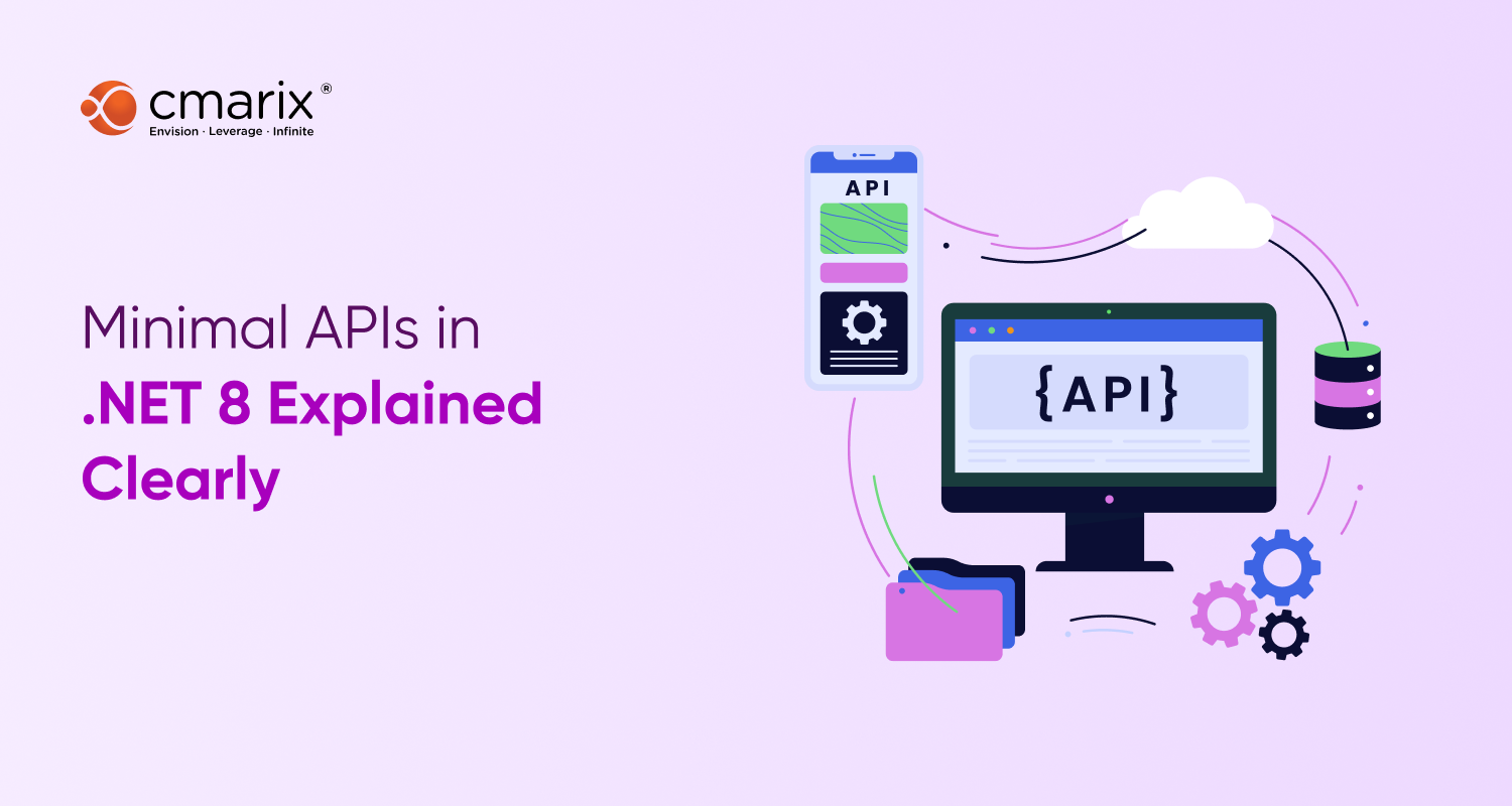 Minimal APIs in .NET 8 Explained Clearly