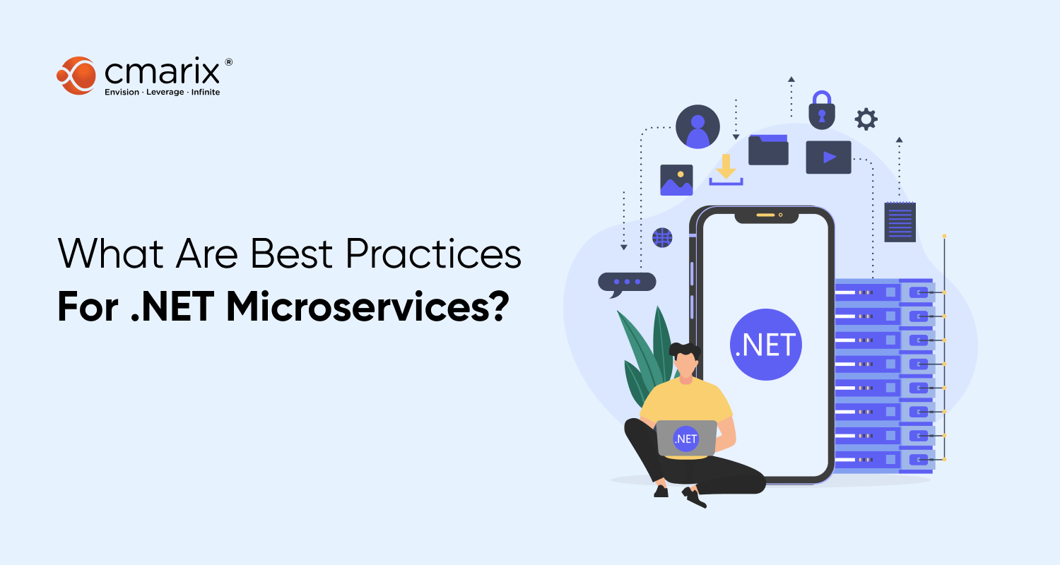 What Are Best Practices For .NET Microservices?