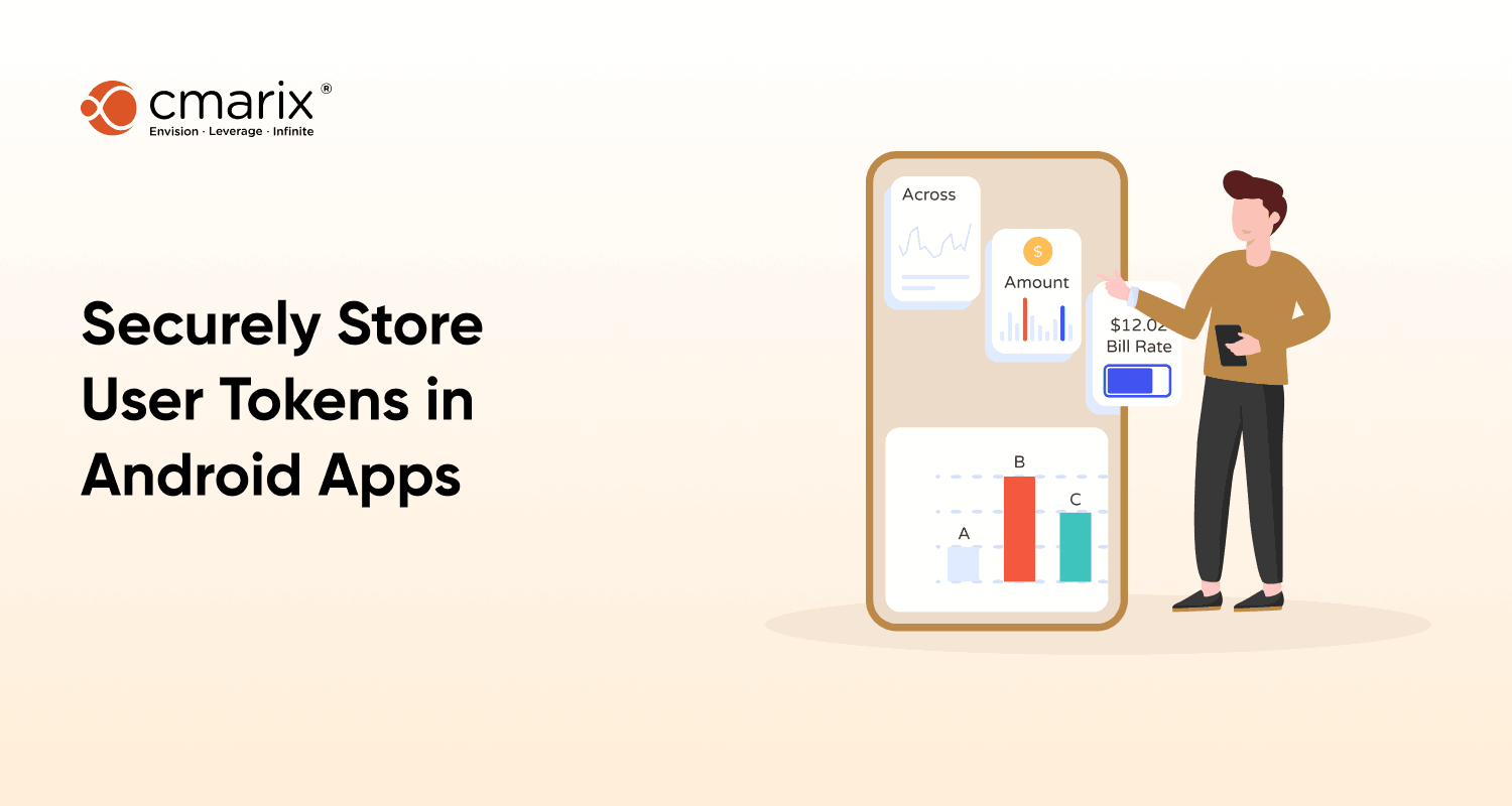 Securely Store User Tokens in Android Apps