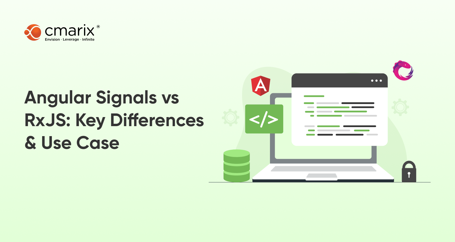 Angular Signals vs RxJS: Key Differences & Use Cases