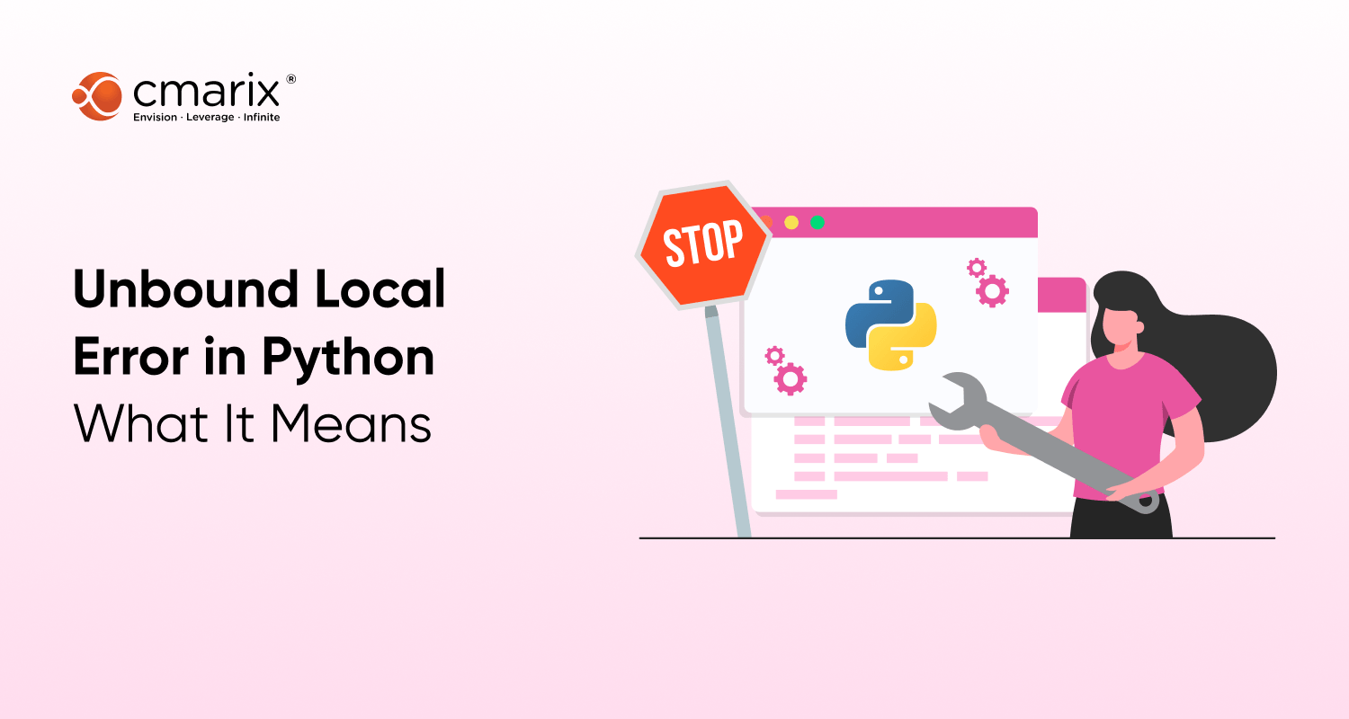 UnboundLocalError in Python: What It Means